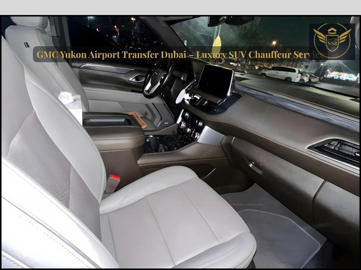 GMC Yukon Airport Transfer Dubai Luxury SUV Chauffeur Service